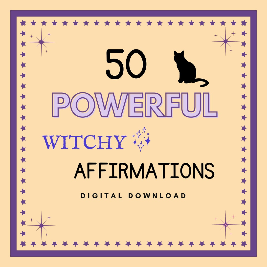 50 Powerful Witchy Affirmations, Powerful Affirmations, Positive ...