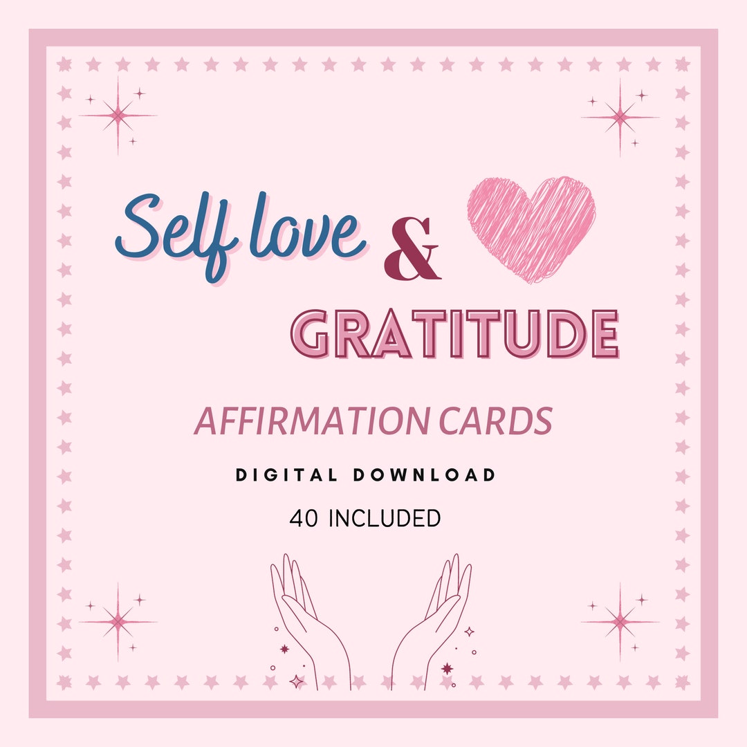40 Self Love and Gratitude Printable Affirmation Cards, Self Love ...