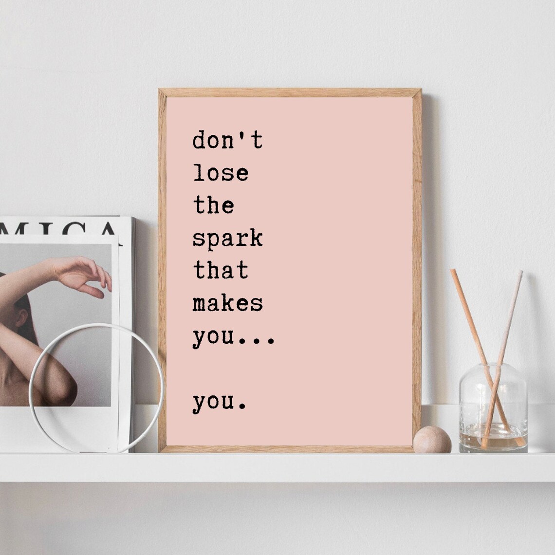 Inspirational Wall Art, Don't Lose Your Spark, Inspirational Quotes ...