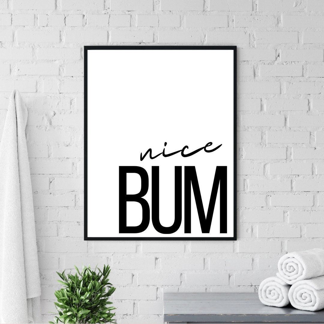 Impression Nice Bum | Poster Body Positive | Impression de salle de ...