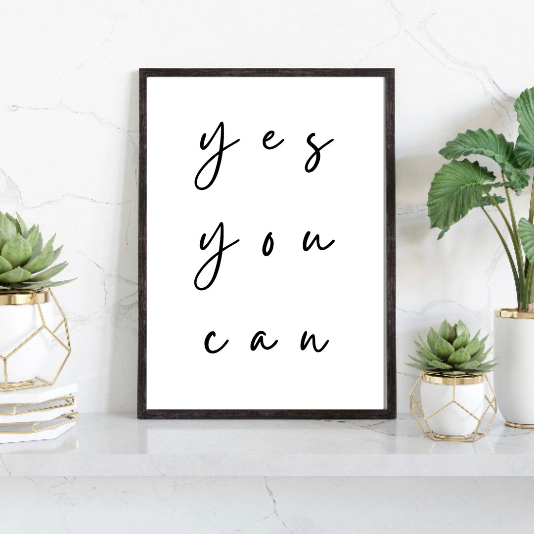 Positive Prints, Yes You Can, Typography Print, Dorm Decor, Home Office ...