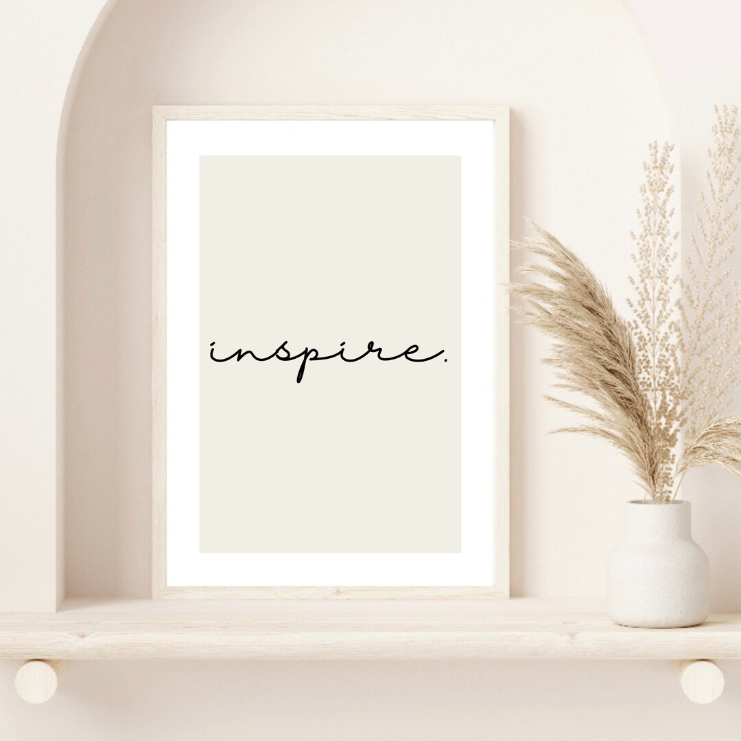 Inspire Print | Poster | Wall Art | Home Decor | Wall Print | Home ...