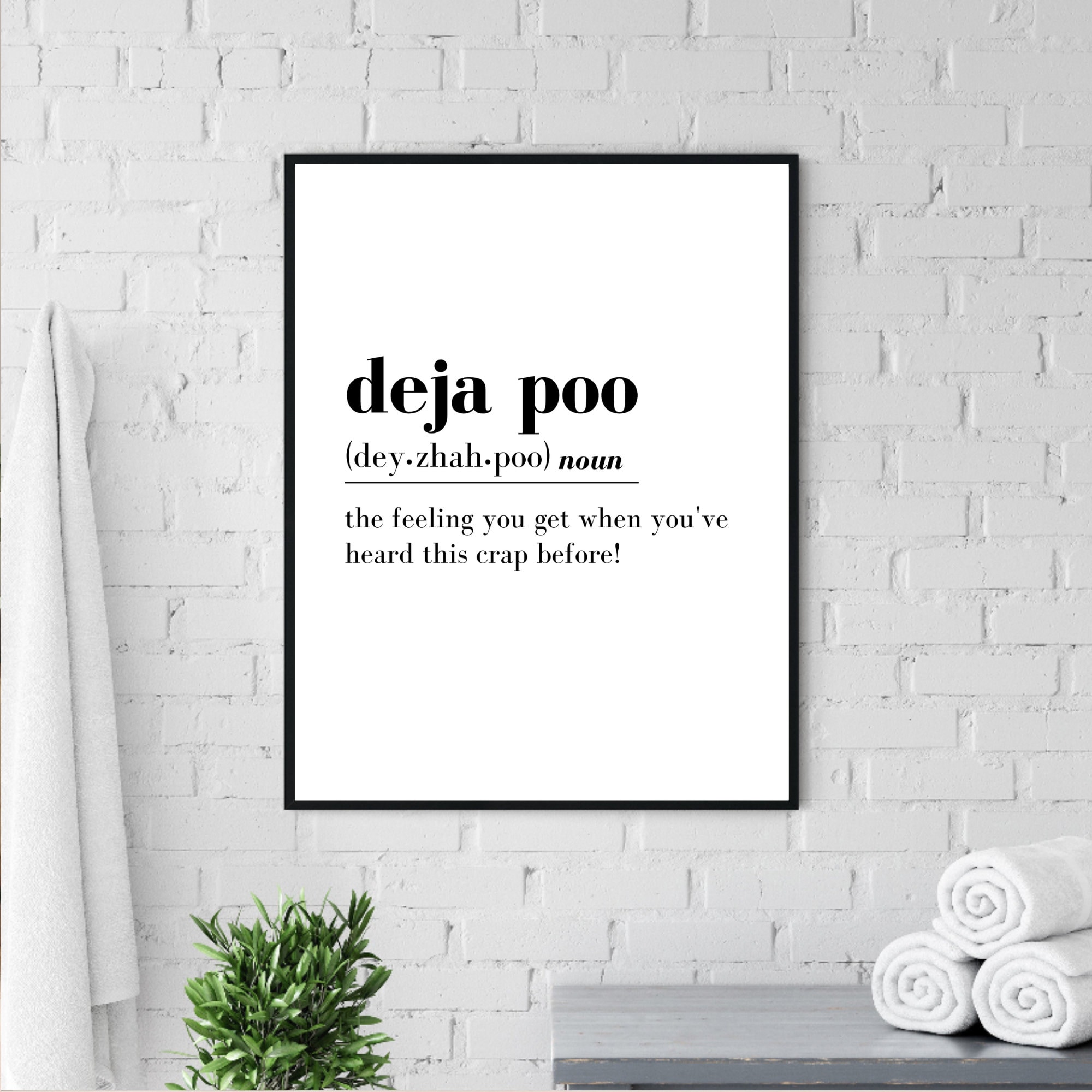 Funny Toilet Print Deja Poo Toilet Quotes and Sayings - Etsy UK
