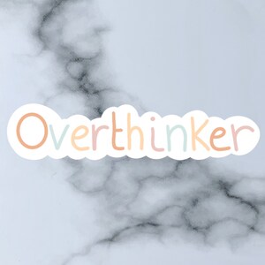 Overthinker Sticker Quote| Laptop Aesthetic Stickers Waterbottle ...