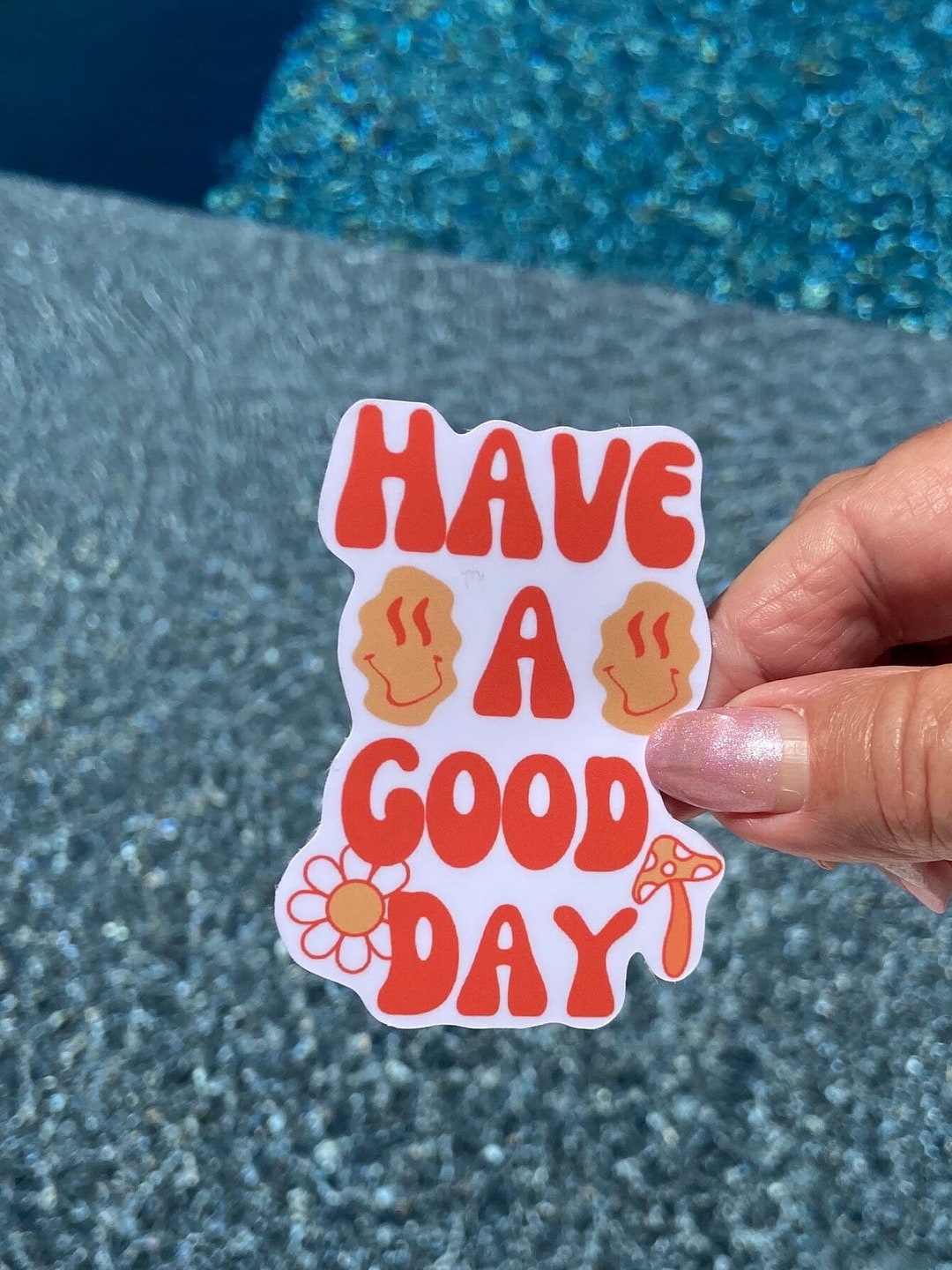 Have A Good Day Sticker Retro Sticker Reminder Sticker - Etsy