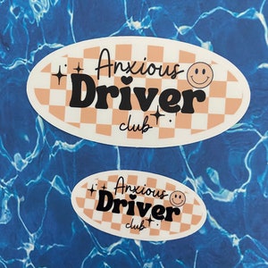 Anxious Driver Sticker, Caution Anxious Driver, I Hate Driving, Car ...