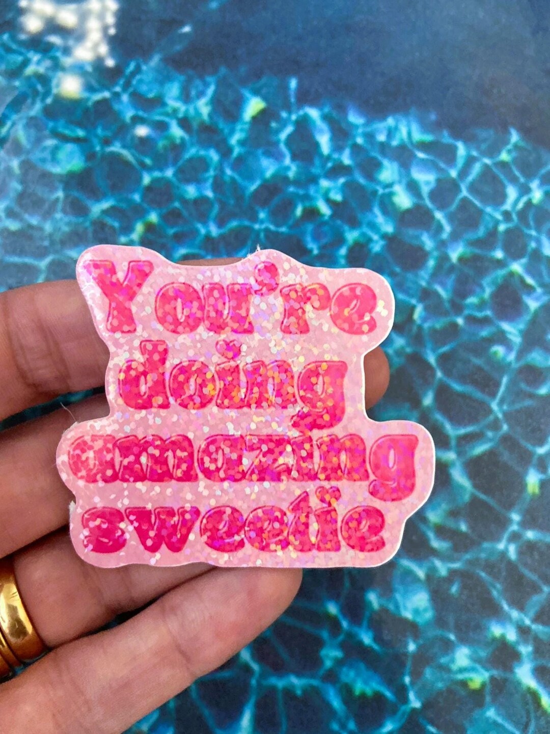 Holographic You're Doing Amazing Sweetie Waterproof Sticker, Retro ...