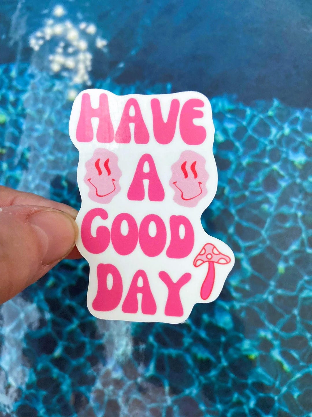 Have A Good Day Sticker, Retro Sticker, Reminder Sticker, Trendy ...