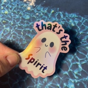 That’s the Spirit Ghost Sticker Funny Quote Stickers | Laptop Sticker ...