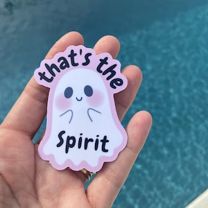 That’s the Spirit Ghost Sticker Funny Quote Stickers | Laptop Sticker ...