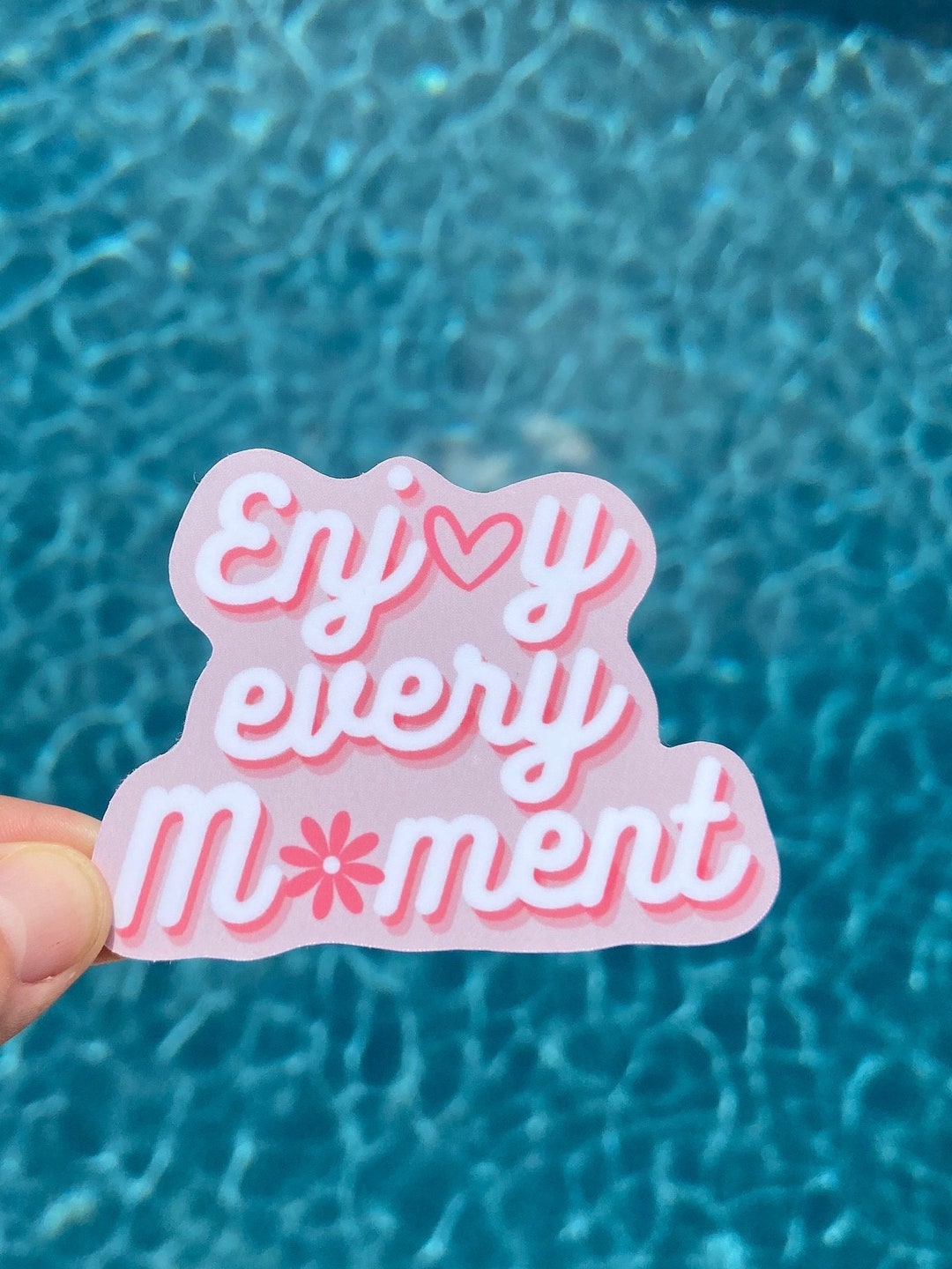Enjoy Every Moment Sticker Positivity Sticker Mental Health Sticker ...