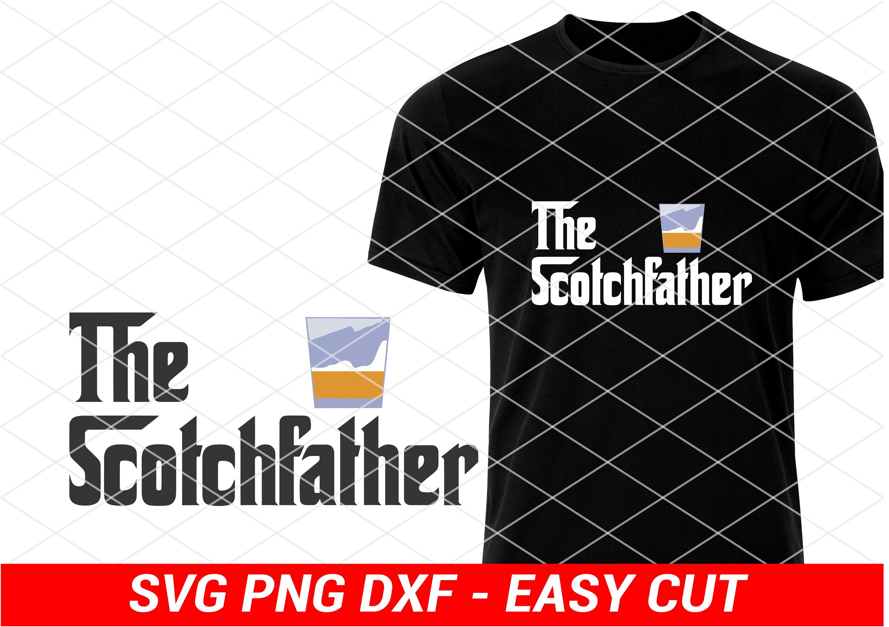 The Scotchfather Svg Layered by Color Easy Cut Cricut - Etsy