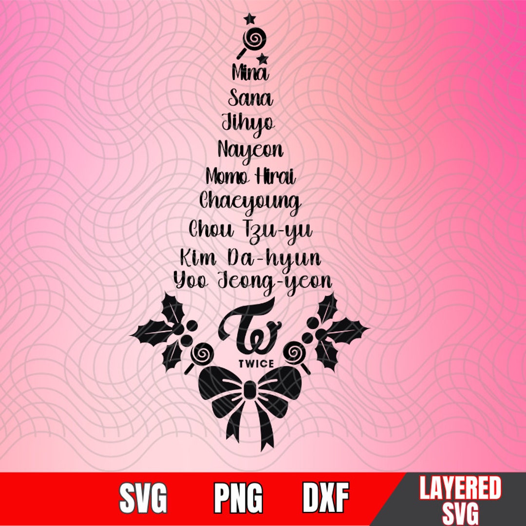 Twice SVG, Twice Christmas Tree SVG, Twice PNG ,k-pop, Layered by Color ...
