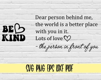 Dear Person Behind Me the World is A Better Place With You in - Etsy