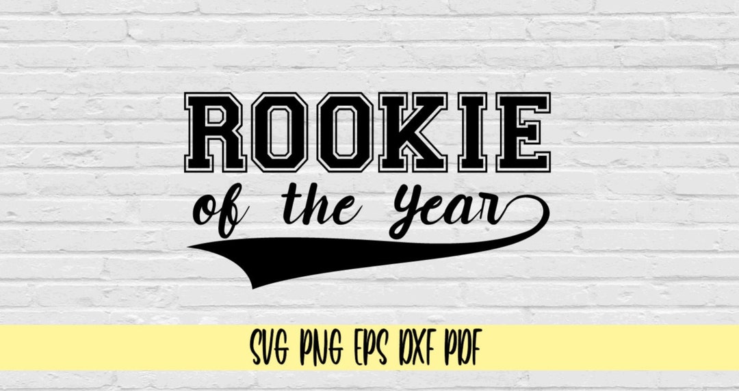 Rookie of the Year Svg Png Eps Dxf Pdf/rookie Svg/rookie of the Year ...