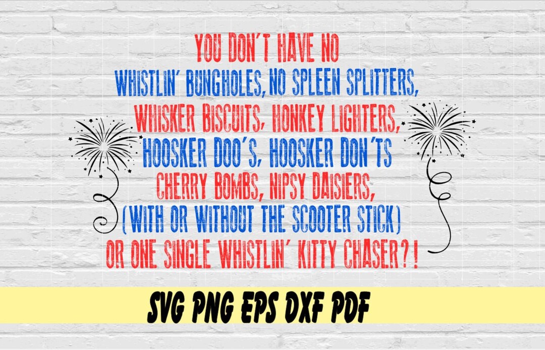 Fireworks List Svg Png Eps Dxf Pdf Sublimation/4th of July Png Svg ...