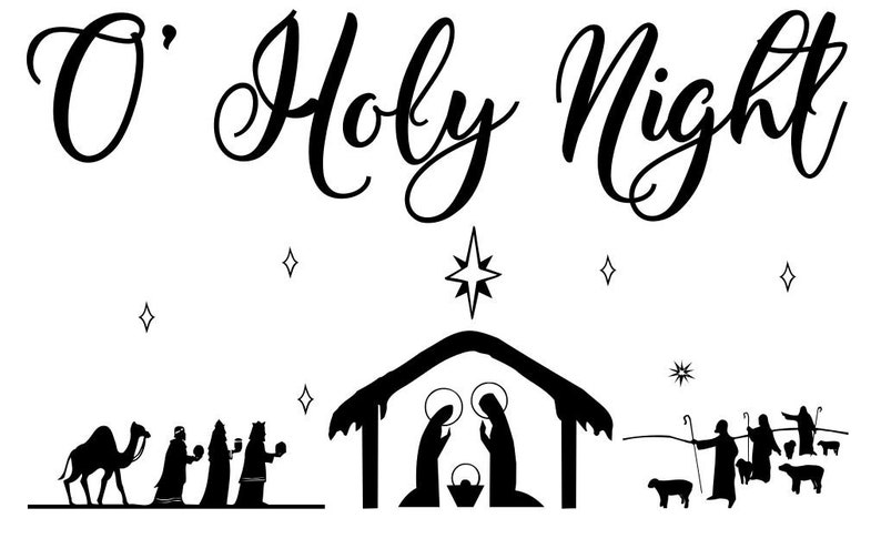 O Holy Night Svg Png Eps Dxf Jpg Pdf/christmas Svg/christmas - Etsy