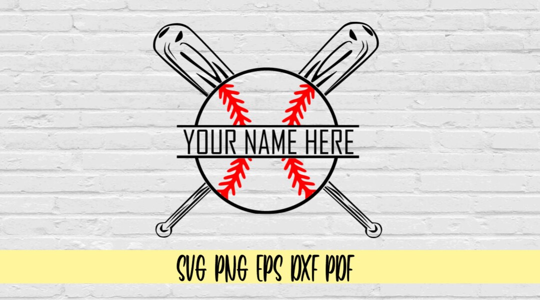 Baseball Split Name Holder Crossed Bats Svg Png Eps Dxf Pdf/baseball ...