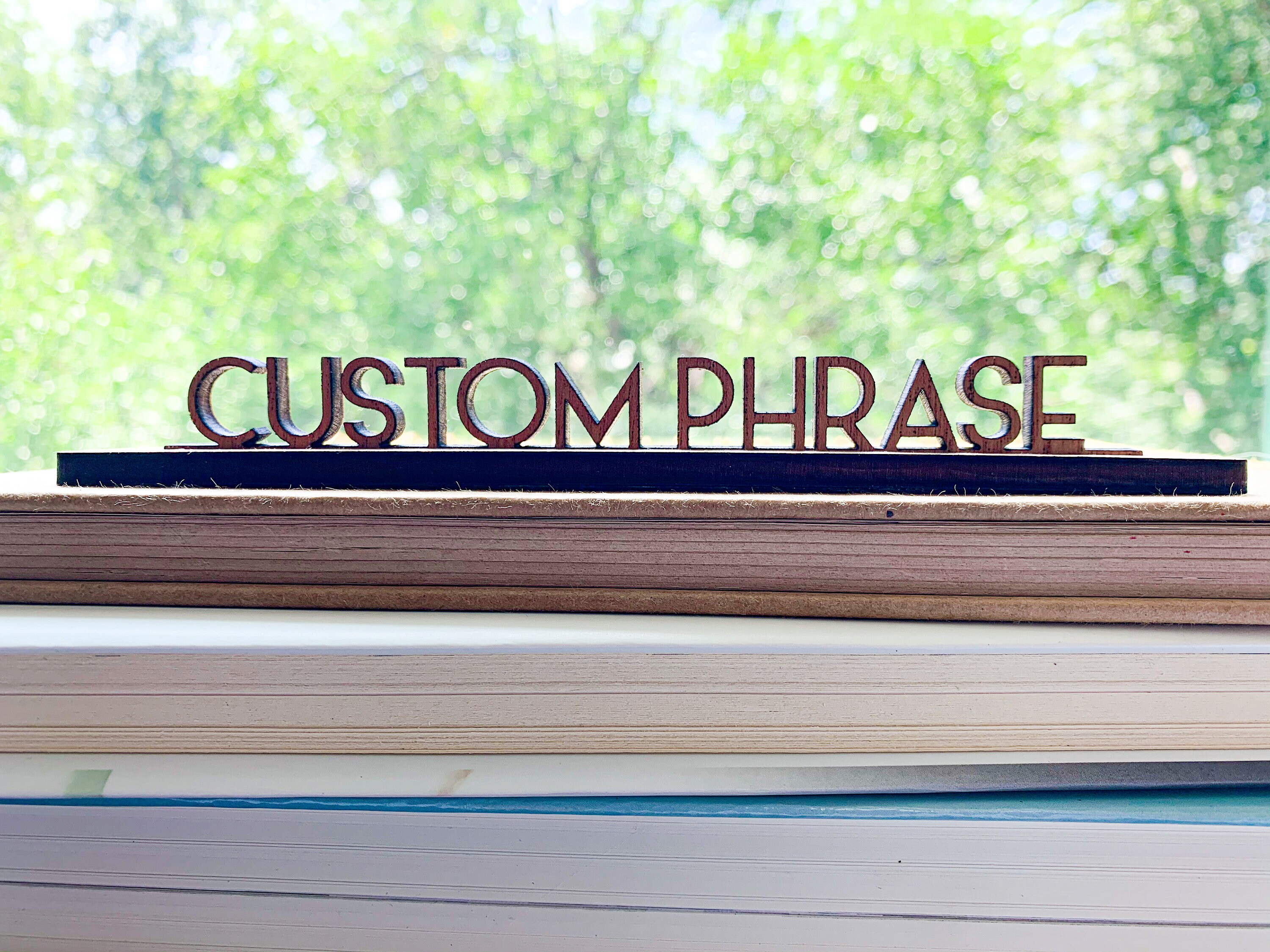 Custom Phrase Cut Out Sign Inspirational Desk Sign Shelf - Etsy