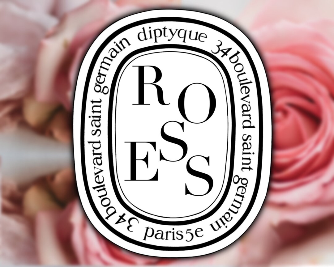 ROSES Diptyque Sticker, Faux Diptyque Candle Label, Diptyque Inspired ROSES Sticker - Etsy