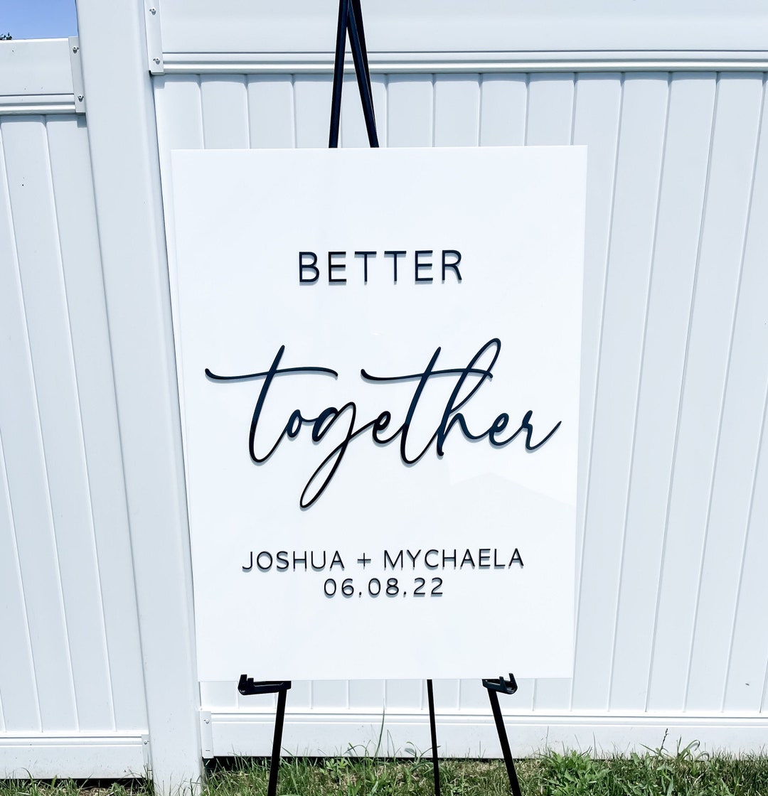 Better Together | Acrylic Wedding Sign | Acrylic Welcome Sign ...