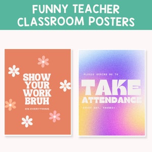 Sarcastic Funny Classroom Posters, High School Teacher Classroom ...