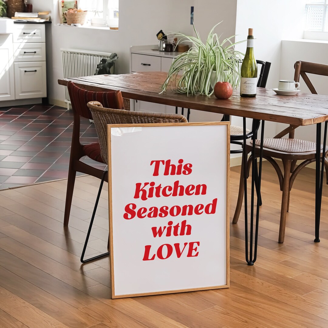 This Kitchen Seasoned With Love, Kitchen Quote Print, Dining Room ...