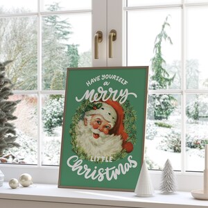 Santa Printable, Santa Claus Poster, Christmas Wall Art, Have Yourself ...