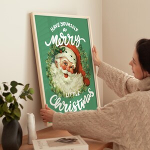 Santa Printable, Santa Claus Poster, Christmas Wall Art, Have Yourself ...