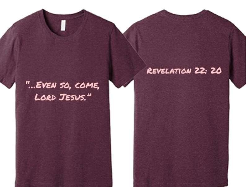 Christian Revelation Verse Jesus Coming Back, Unisex Sizes, Different ...