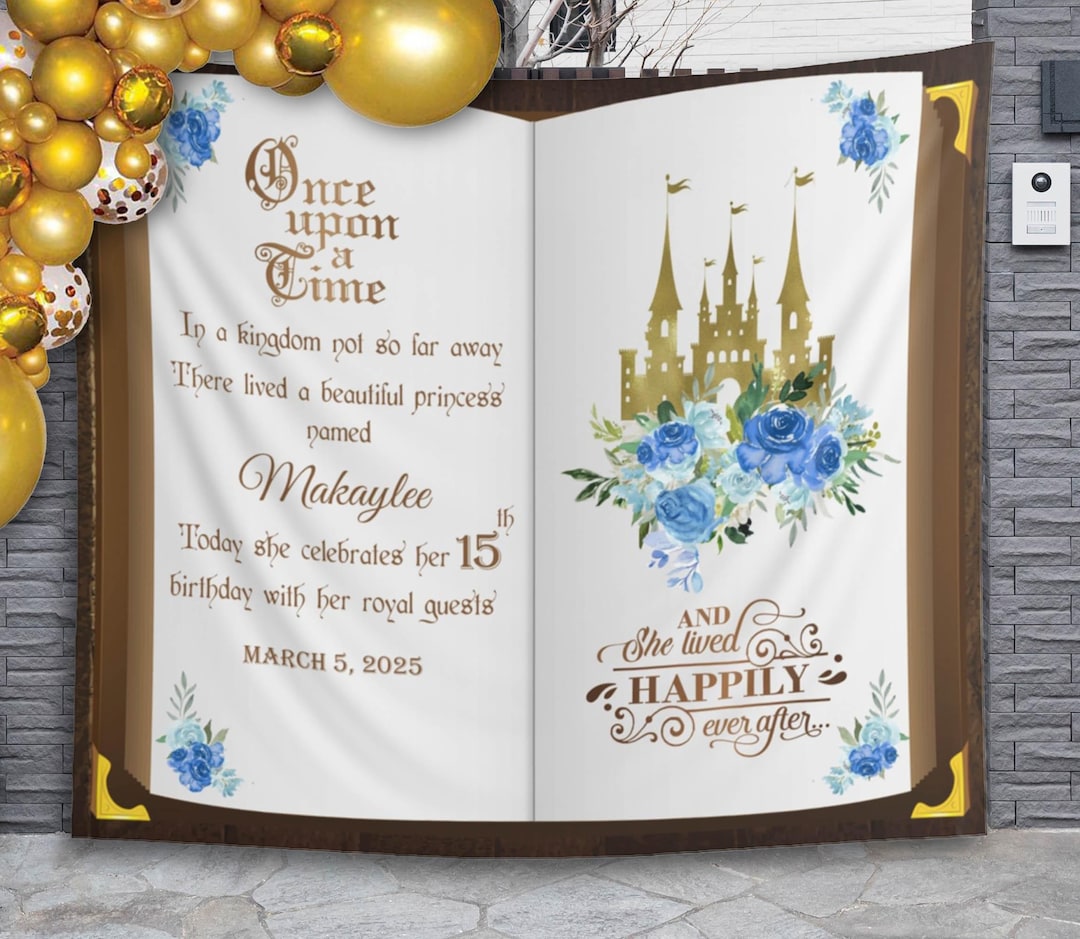 Royal Blue Princess Book Backdrop, 15th 16th Birthday Decor, Once Upon ...