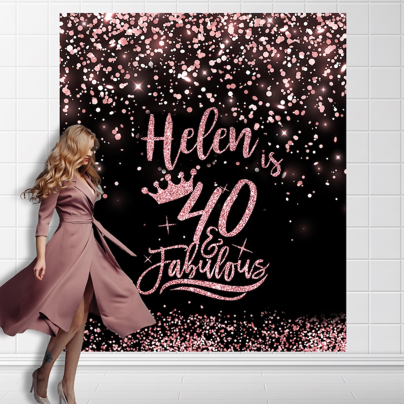 Personalized Birthday Backdrop 40 and Fabulous Decor Rose Gold Birthday ...