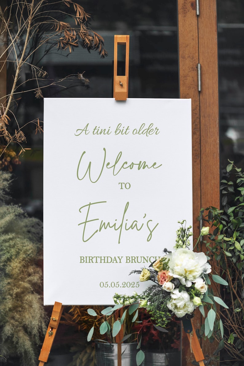 Tini Bit Older Birthday Welcome Sign Printed Olive Green Matini Party ...
