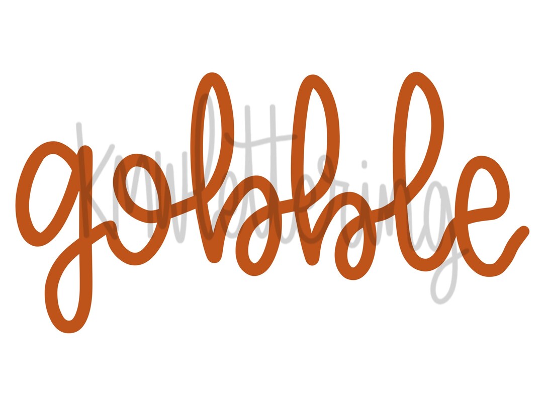 Gobble Hand Lettered Design - Etsy