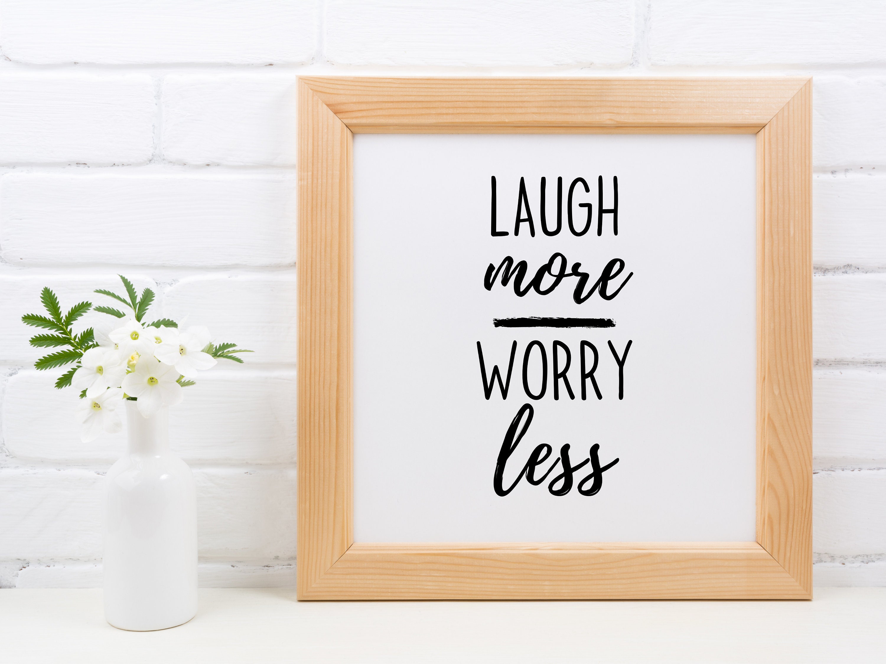 Laugh More Worry Less Quotes Printable Art, Quote Digital Art, Quote ...