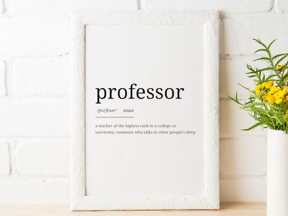 Professor Definition Printable Art Professor Quote Digital | Etsy
