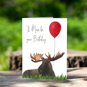 Moose Watercolor Birthday Card With Kraft Envelope, It Moose Be Your ...