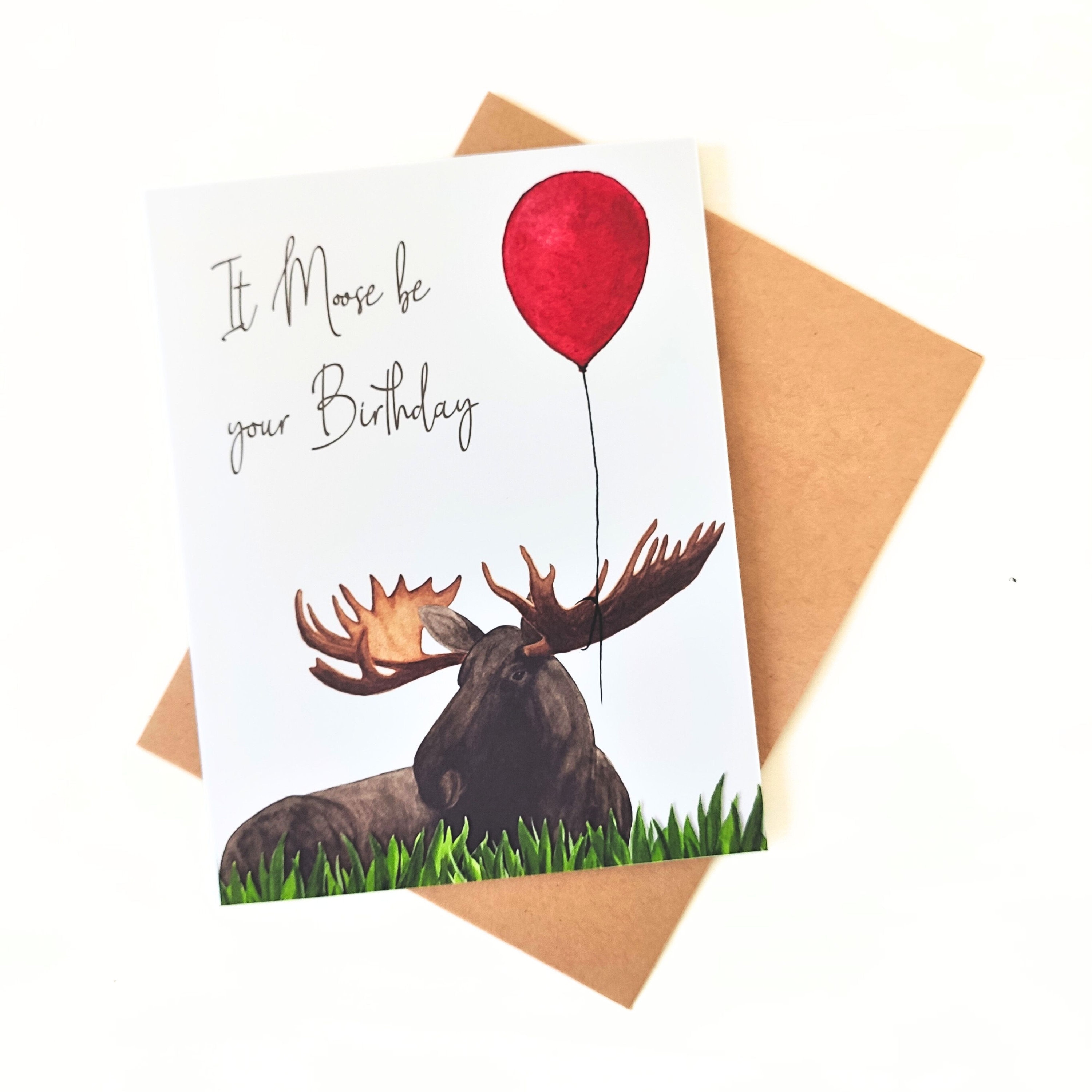 Moose Watercolor Birthday Card With Kraft Envelope, It Moose Be Your ...
