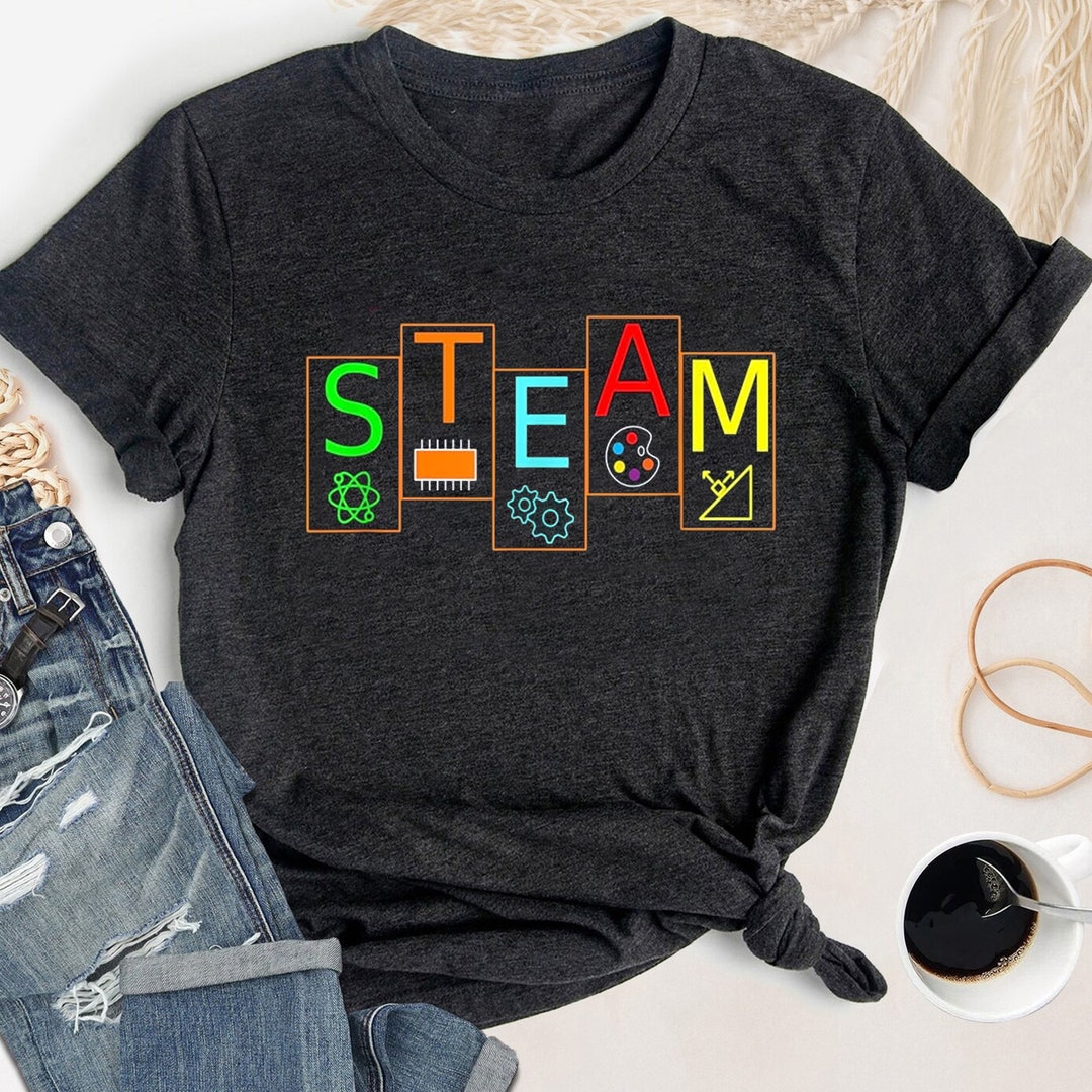STEAM Science Tech Engineering Art Math Tee, STEAM Teacher T-shirt ...