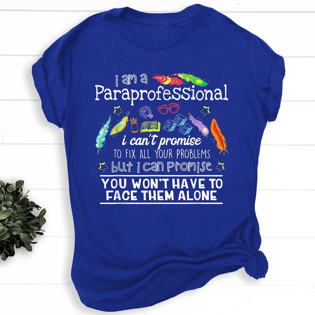 I'm A Paraprofessional Appreciation T-shirt, Para Squad Shirt ...