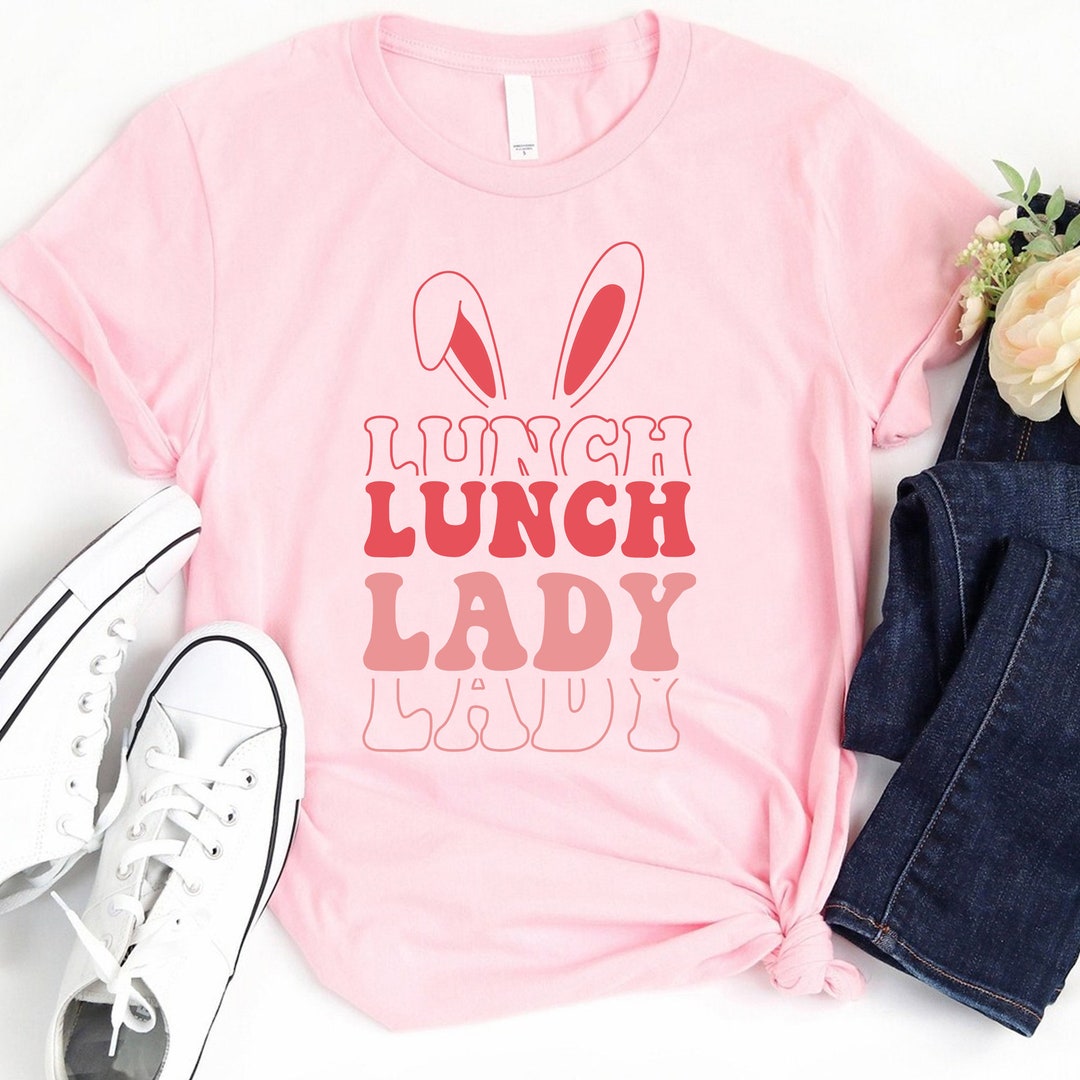 Easter Lunch Lady T-shirt, Retro Lunch Lady Shirt, Lunch Lady Tee, Cafeteria Team Shirt, Lunch ...