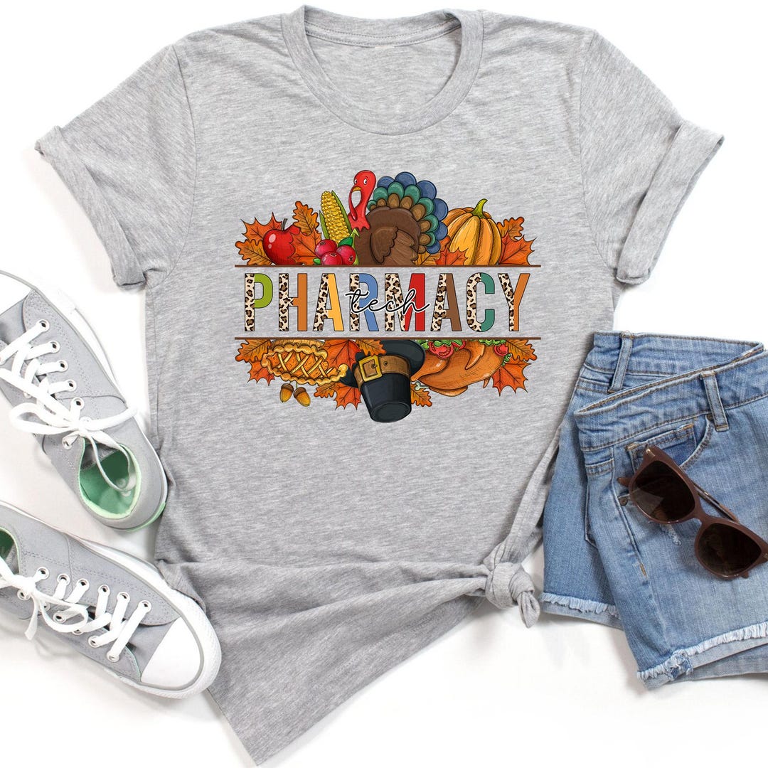 Thanksgiving Pharmacy Tech Shirt, Fall Pharm Tech Tee, Thankful ...