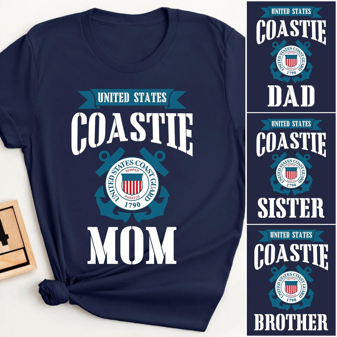Custom Coast Guard Mom Shirt, Proud Coast Guard Family Shirts, Military ...