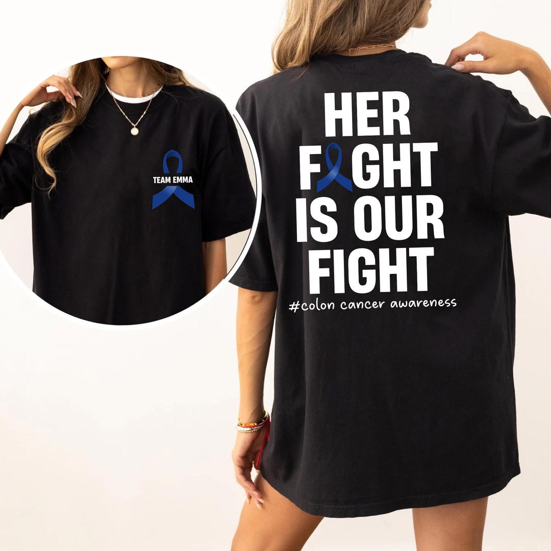 Custom Her Fight is Our Fight Colon Cancer Shirt, Blue Ribbon ...