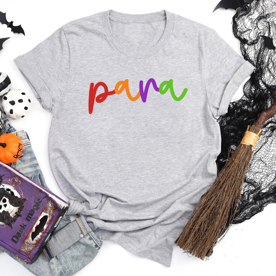 Paraprofessional Fall Shirts for Women, Para Halloween Shirts ...