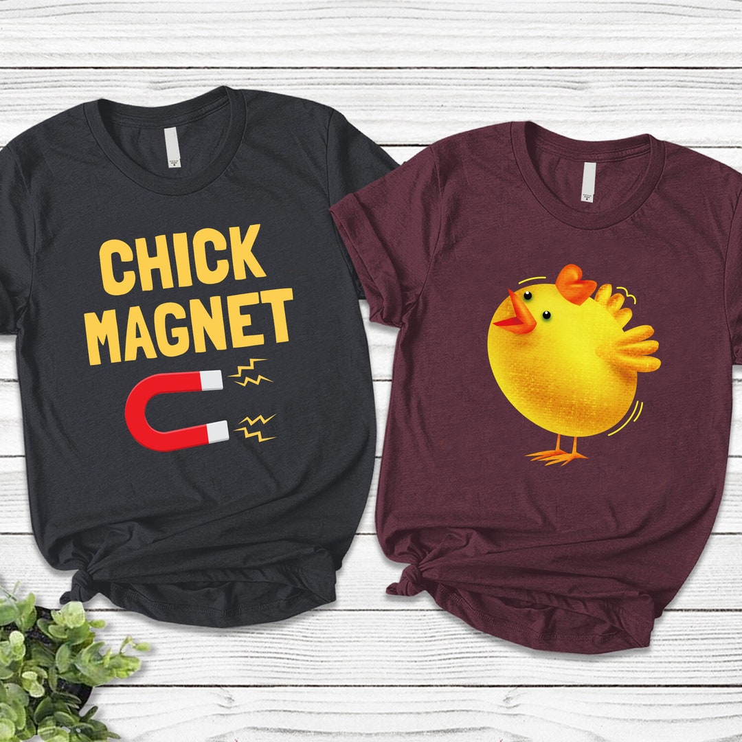 Chick Magnet Couple Shirt, His and Hers, Matching Couples Shirts ...