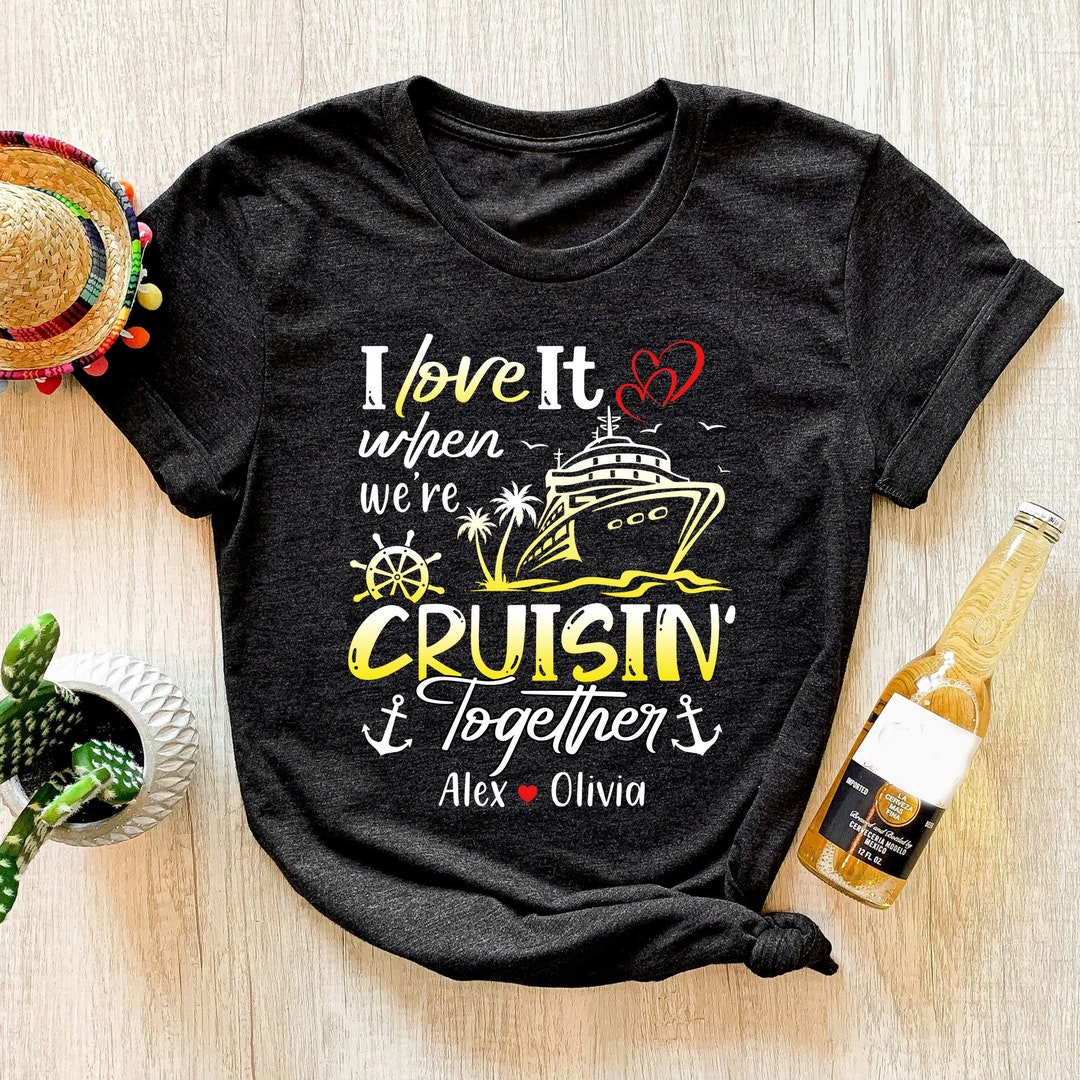 Cruisin Together Couples Cruise Shirts, Cruise Couples Shirt ...