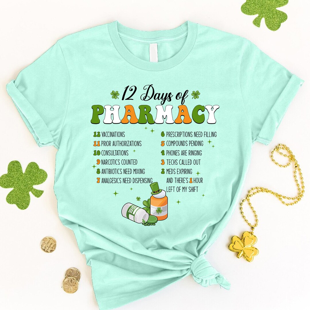 Pharmacy Gift, St Patrick's Day Pharmacy Shirt, Pharmacy Tech ...