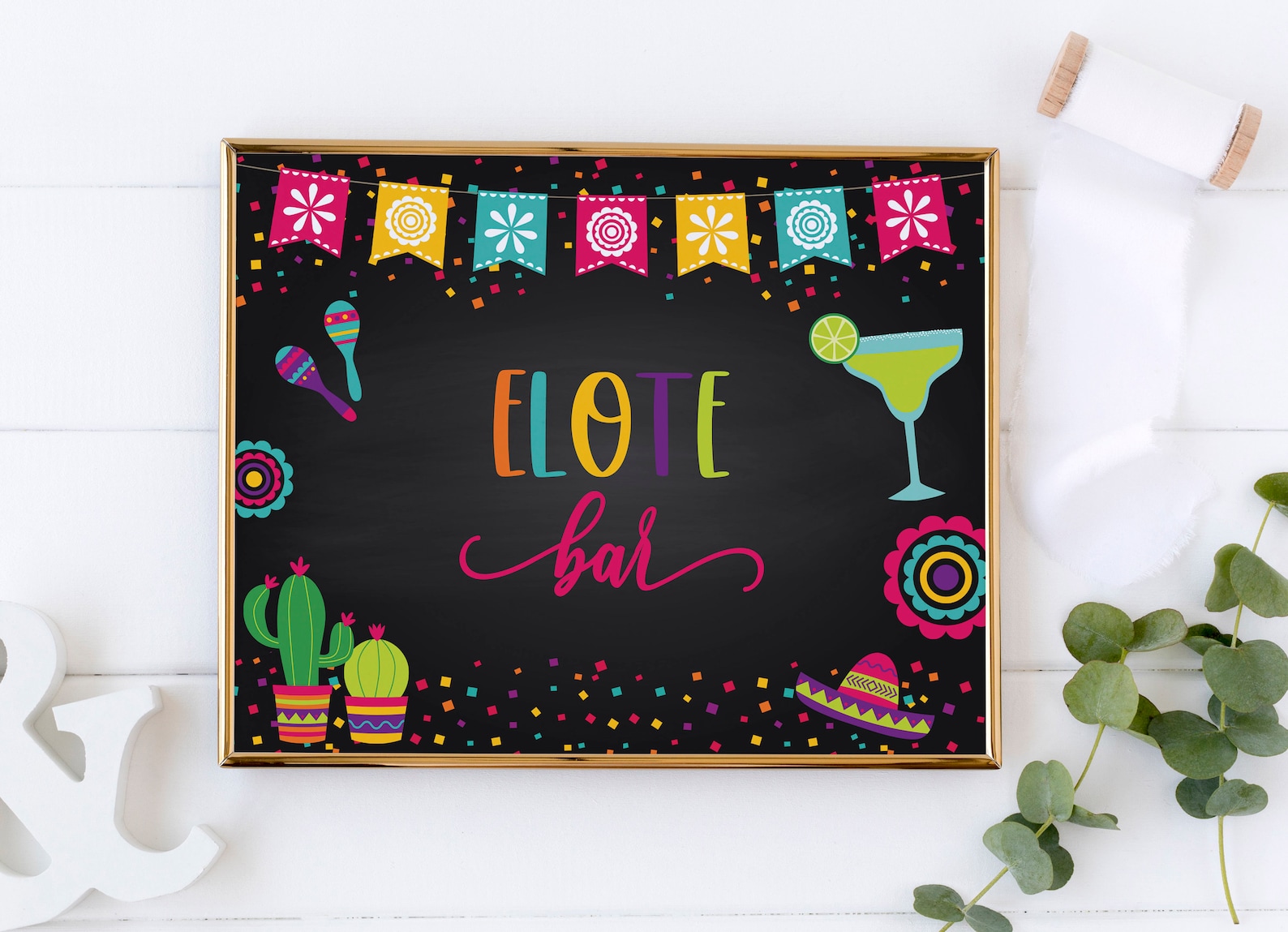 Elote Bar, Elote Bar Sign, Elote Sign, Fiesta Sign, Final Fiesta ...