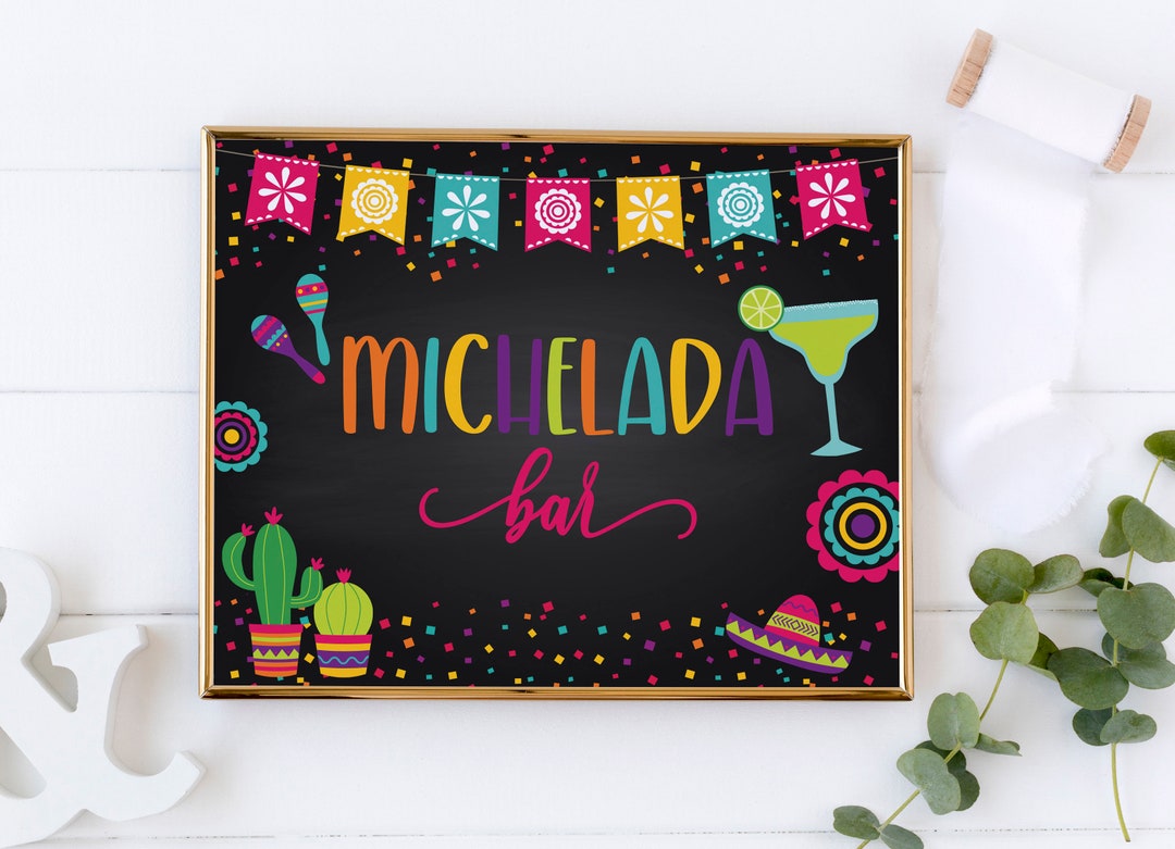 Michelada Bar Sign, Michelada Bar, Fiesta, Final Fiesta Bachelorette ...